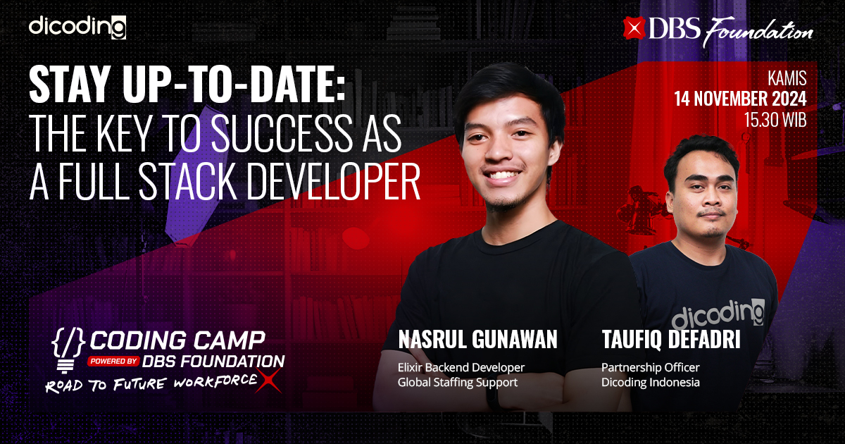 Coding Camp Powered by DBS Foundation - Live Session 1: The Key to Success as a Full Stack ...
