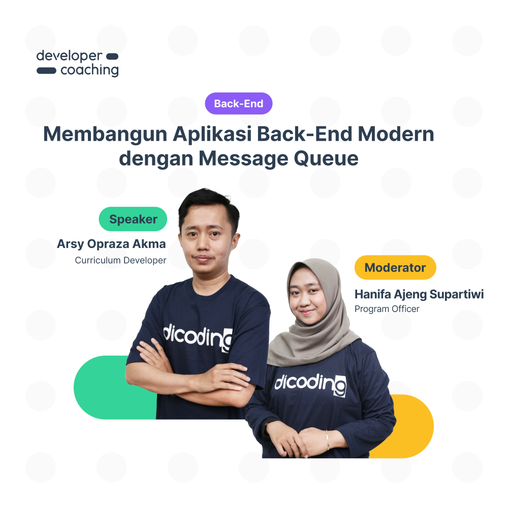DevCoach 129 : Back-End | Membangun Aplikasi Modern dengan Message ...