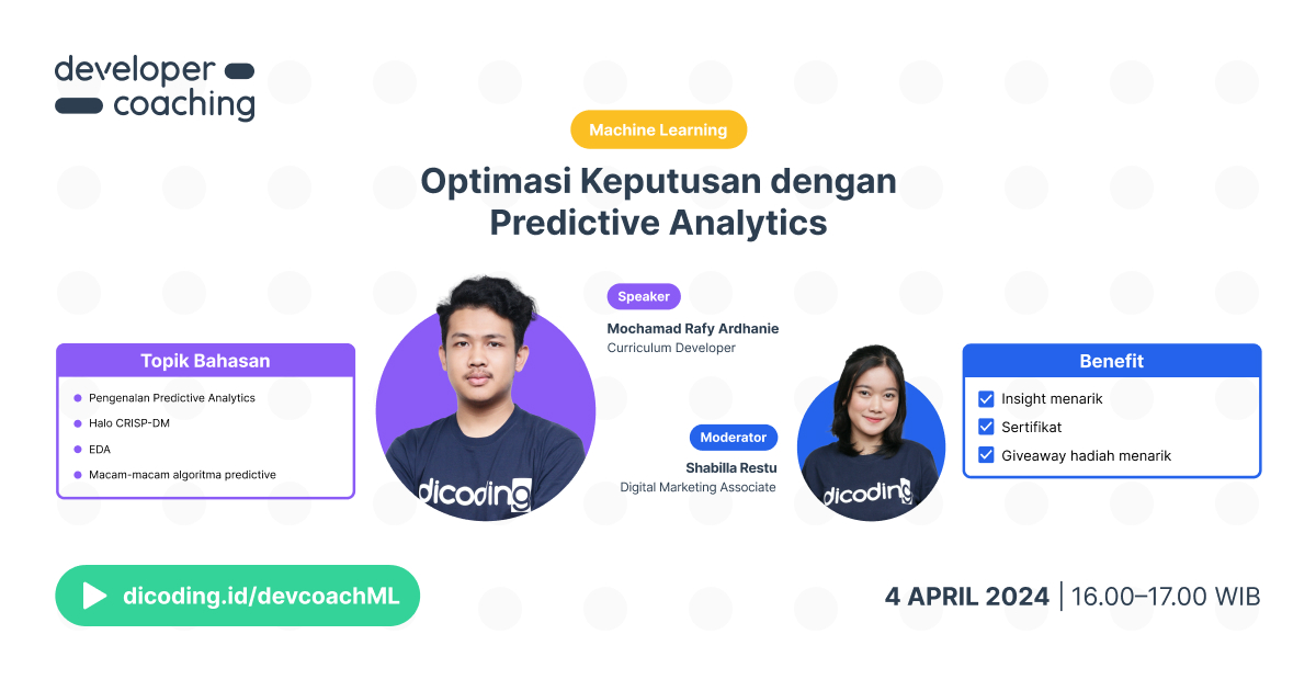 DevCoach 146 : Machine Learning | Optimasi Keputusan dengan Predictive Analytics - Dicoding ...