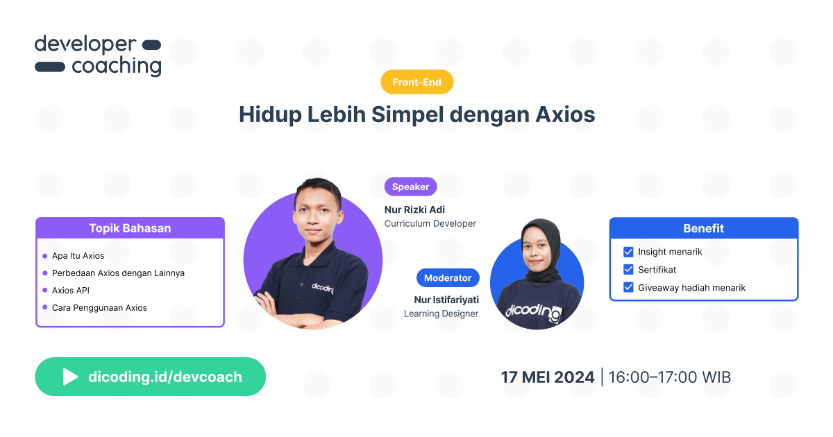 DevCoach 151 : Front End | Hidup Lebih Simpel dengan Axios - Dicoding Indonesia