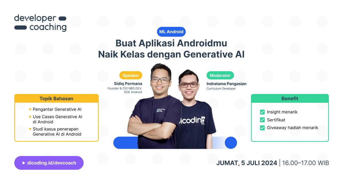 DevCoach 158 : ML Android | Buat Aplikasi Androidmu Naik Kelas dengan Generative AI - Dicoding ...