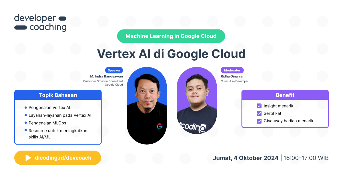 DevCoach 171: Machine Learning in Google Cloud | Vertex AI di Google Cloud - Dicoding Indonesia