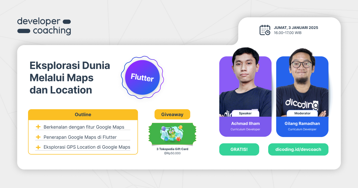 DevCoach 182: Flutter | Eksplorasi Dunia melalui Maps dan Location ...