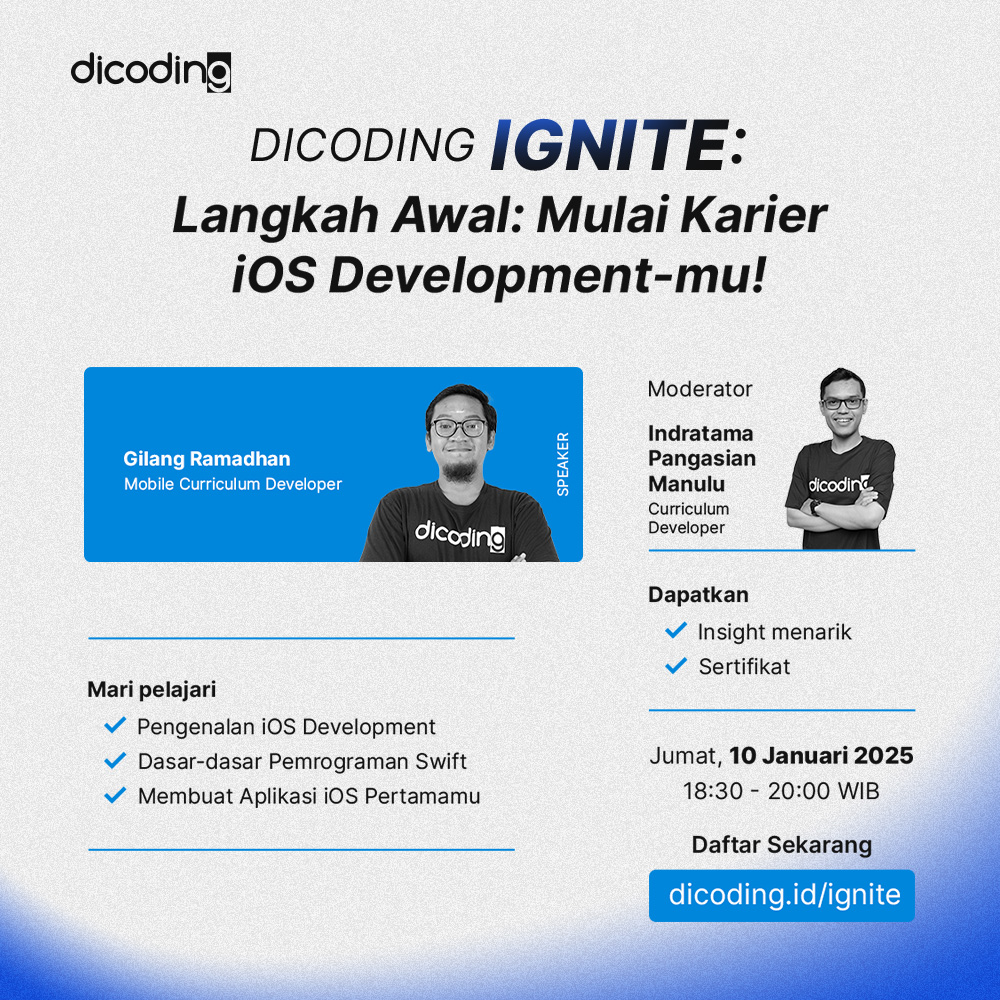 Dicoding Ignite #2 - Langkah Awal: Mulai Karier iOS Development-mu ...