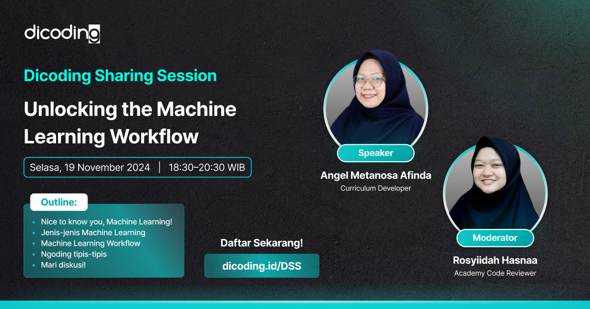 Dicoding Sharing Session: Unlocking the Machine Learning Workflow - Dicoding Indonesia