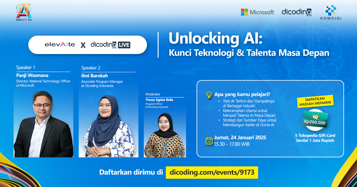 elevAIte x Dicoding Live #1 - Unlocking AI: Kunci Teknologi & Talenta ...