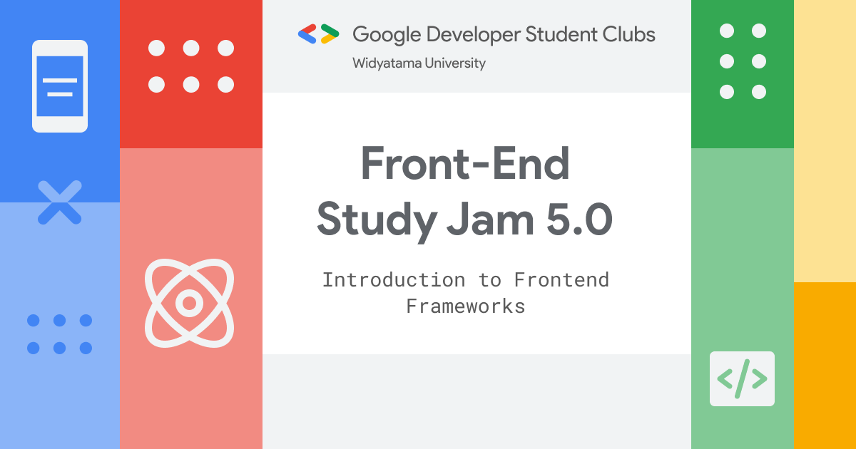Front-End Study Jam 5.0 : Introduction to Frontend Frameworks ...