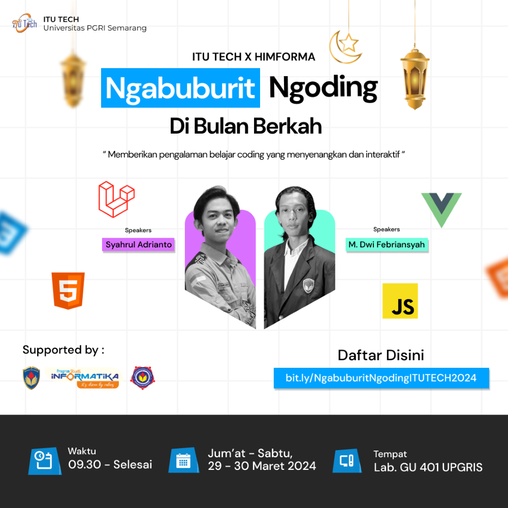 [OFFLINE] ITU TECH MEETUP x HIMFORMA | Ngabuburit Ngoding di Bulan ...