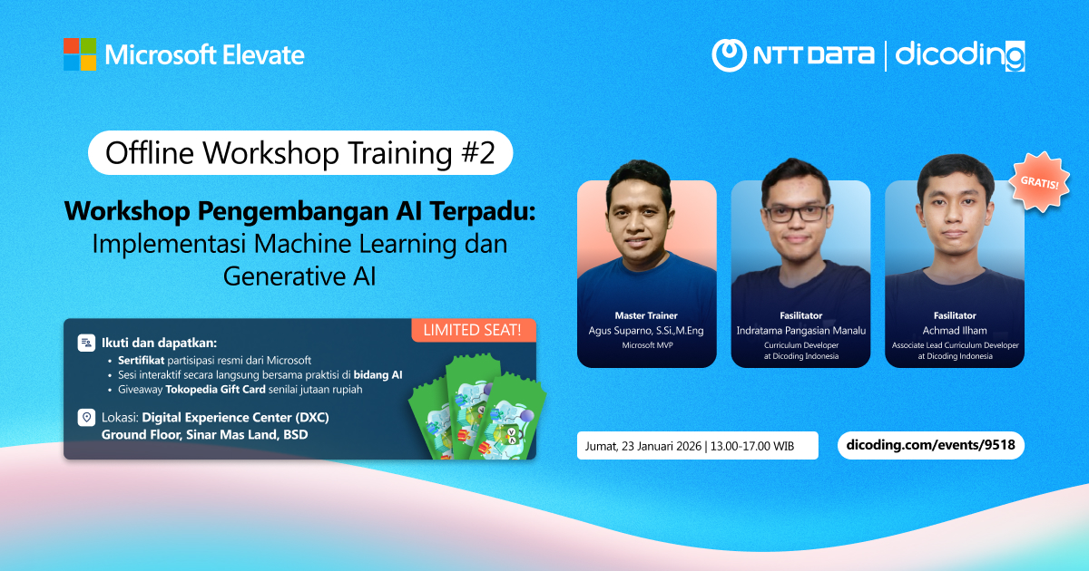 [Offline] Workshop Training #2 - Workshop Pengembangan AI Terpadu: Implementasi Machine Learning ...