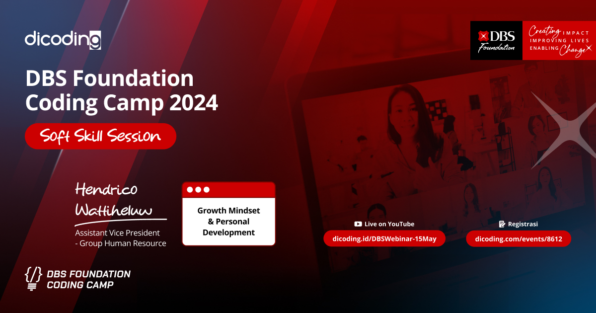 [Soft Skill Webinar] Growth Mindset & Personal Development - DBS Foundation Coding Camp 2024 ...