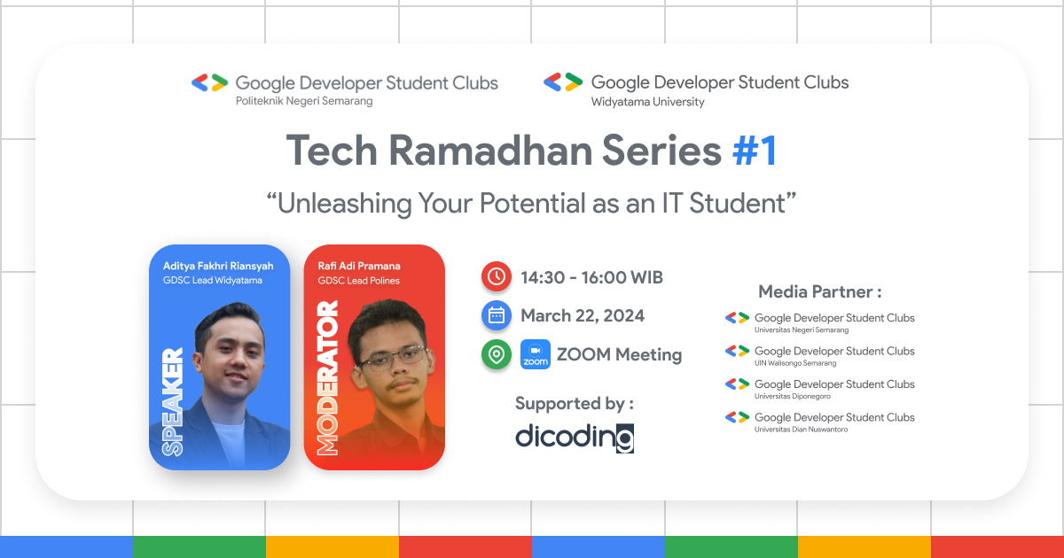 Tech Ramadhan Series #1 Unleashing Your Potential as an IT Student ...