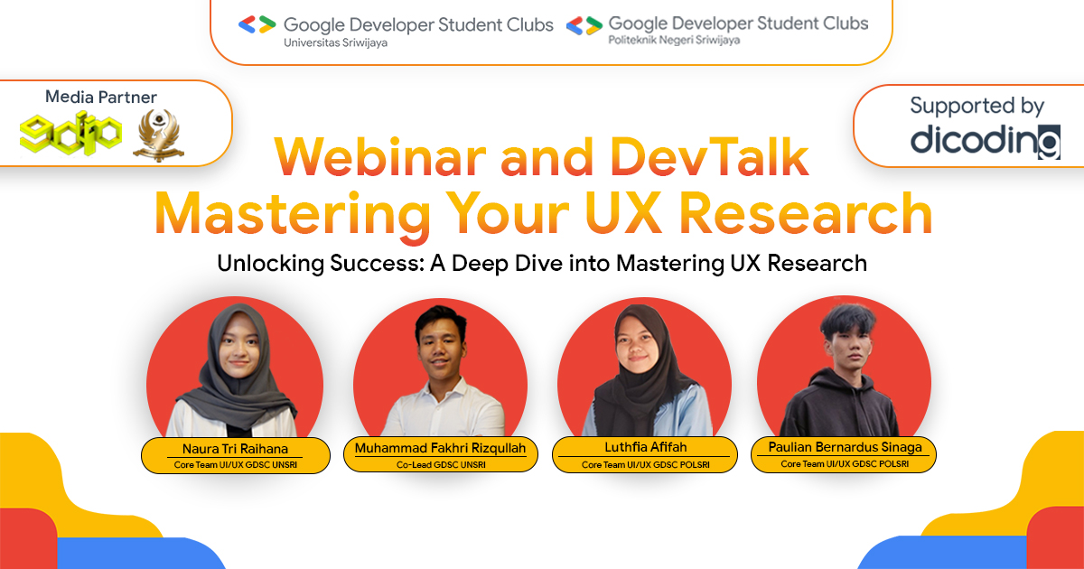 "Seminar and DevTalk Mastering Your UX Research" - Dicoding Indonesia