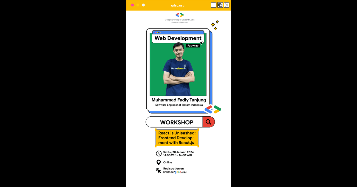 Workshop GDSC USU : React Js Unleashed - Dicoding Indonesia