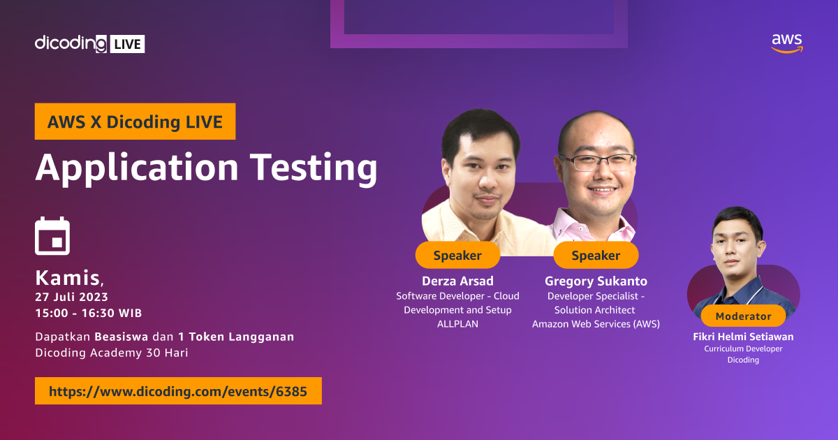 AWS X Dicoding LIVE "Application Testing" - Dicoding Indonesia