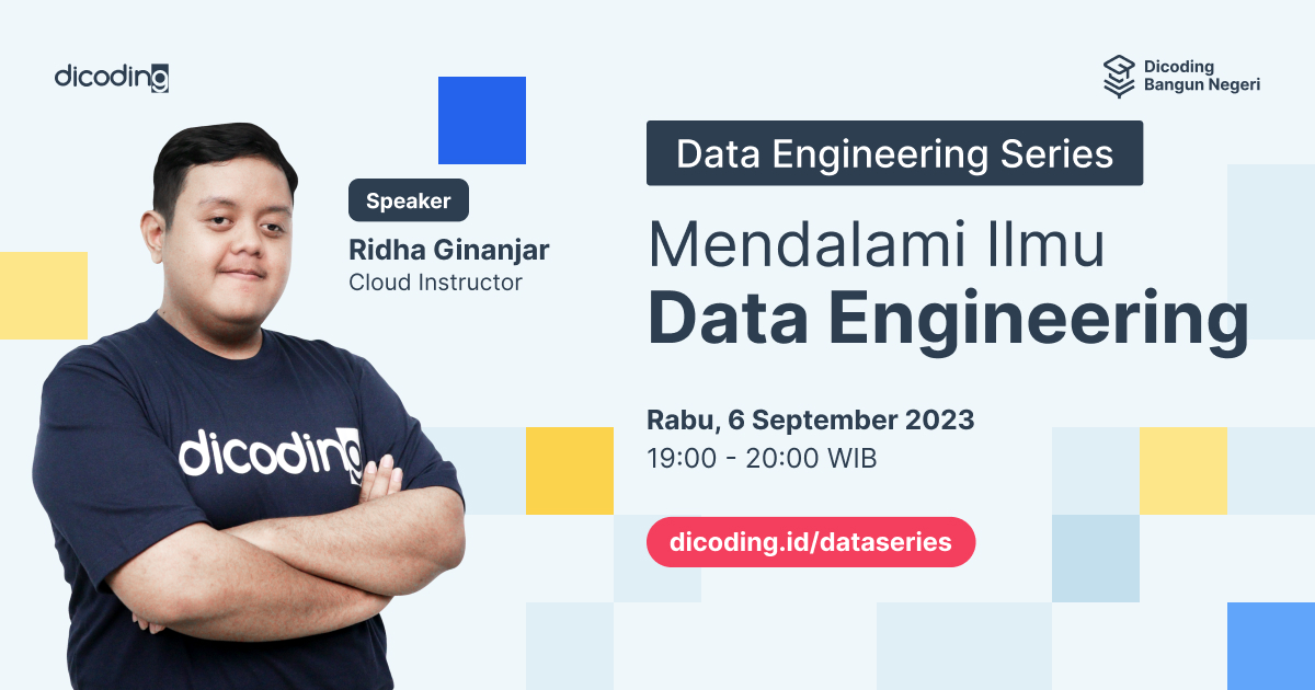 Data Engineering Series #3 | Mendalami Ilmu Data Engineering - Dicoding ...
