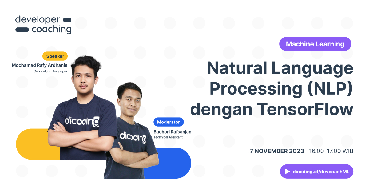 Dicoding Developer Coaching #111 : Machine Learning | Natural Language Processing (NLP) dengan ...