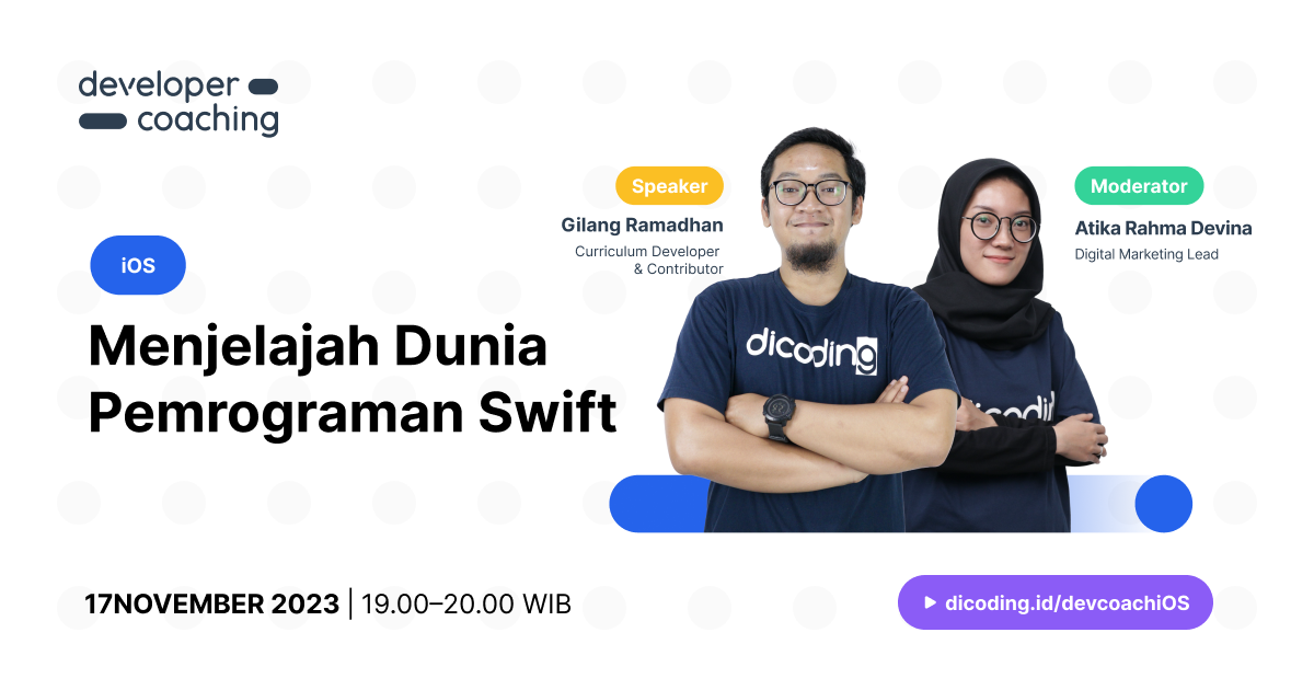 Dicoding Developer Coaching #113 : iOS | Menjelajah Dunia Pemrograman ...