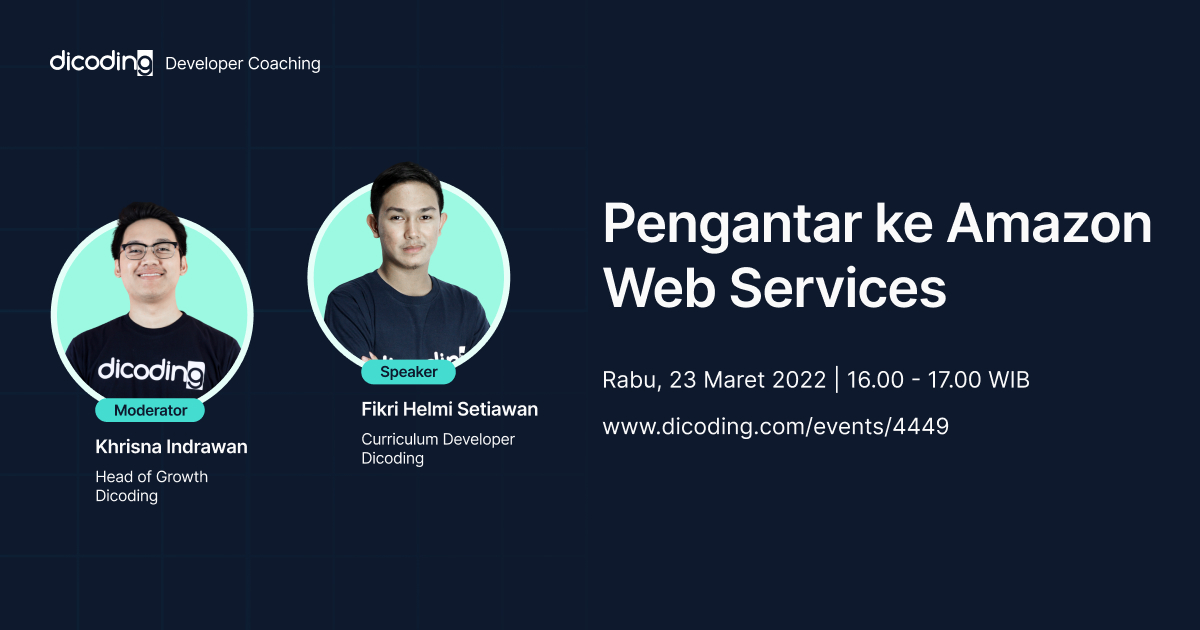 Dicoding Developer Coaching #45: Back-End | Pengantar ke Amazon Web ...