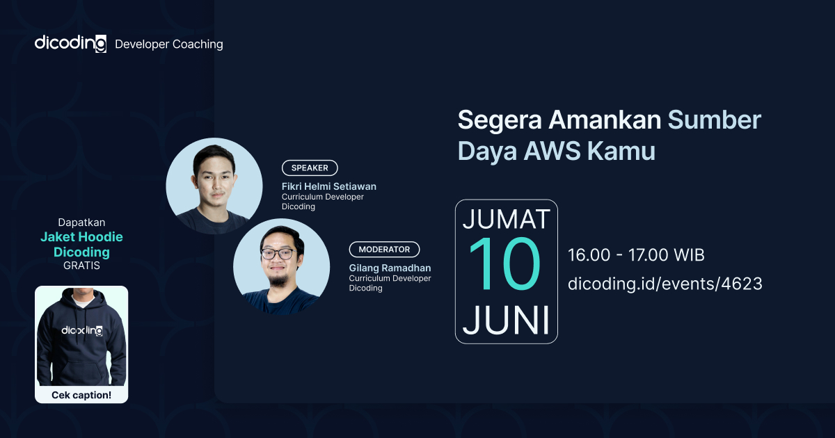 Dicoding Developer Coaching #52: Back-End | Segera Amankan Sumber Daya AWS Kamu - Dicoding Indonesia