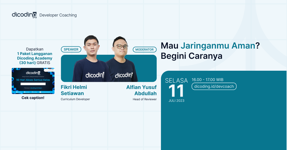 Dicoding Developer Coaching #96 | Mau Jaringanmu Aman? Begini caranya - Dicoding Indonesia