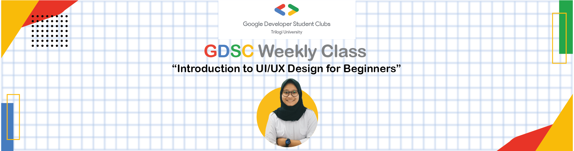 GDSC Weekly Class Introduction to UI/UX Design for Beginners - Dicoding Indonesia