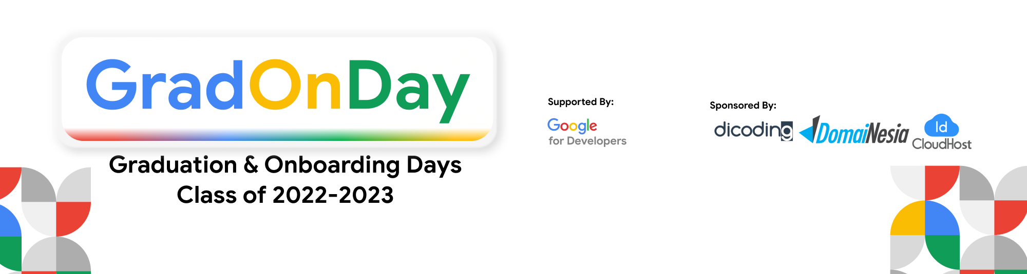 Graduation & Onboarding Day Class of GDSC ITTP 2022 - 2023 - Dicoding ...