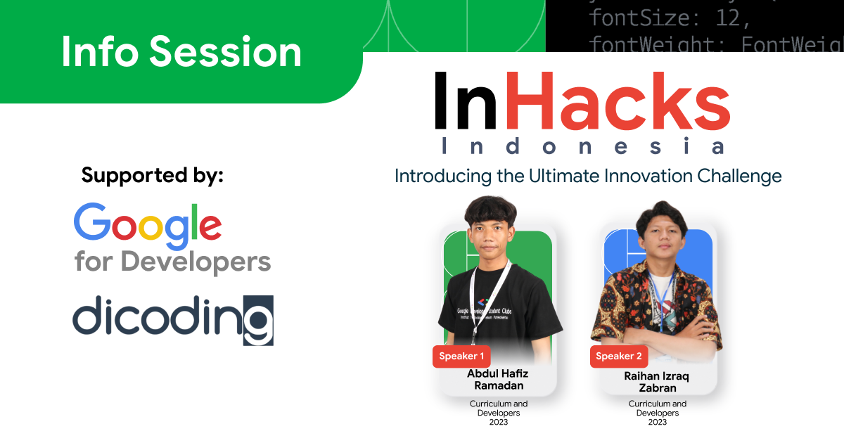 INFO SESSION#2: InHacks Indonesia: Introducing the Ultimate Innovation ...