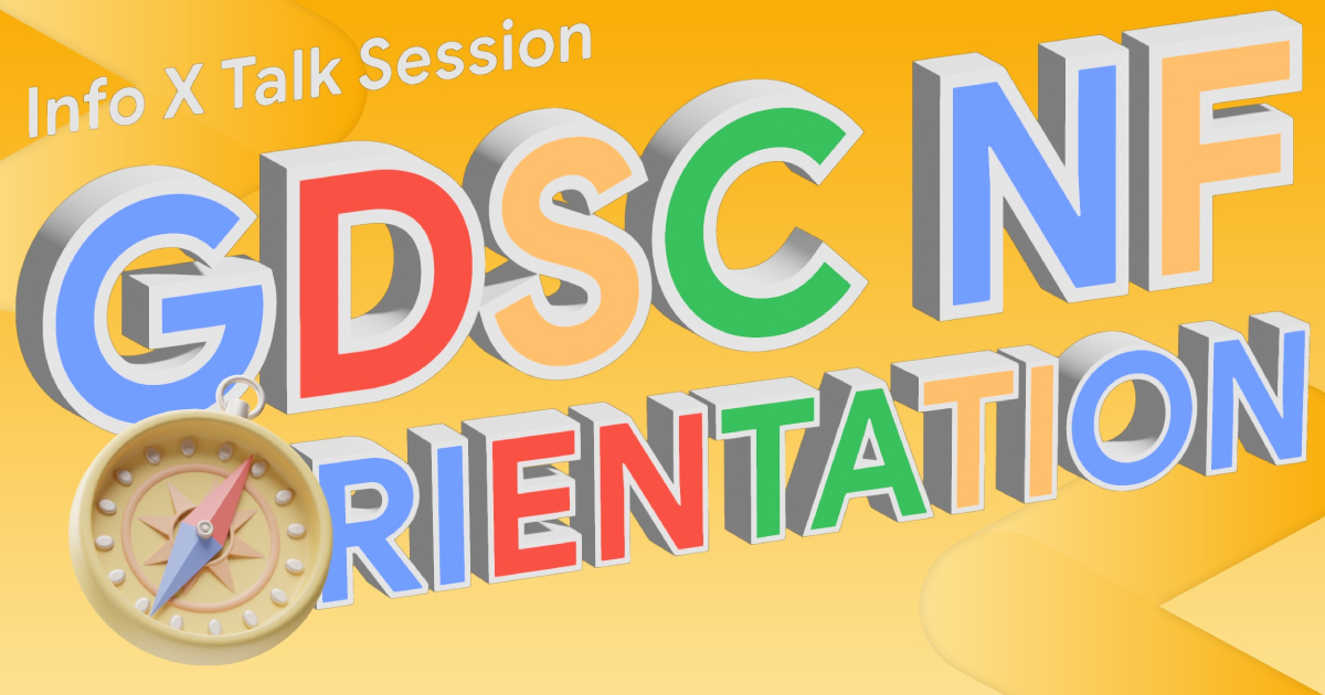 Info Session : GDSC NF Orientation 2023 - Dicoding Indonesia