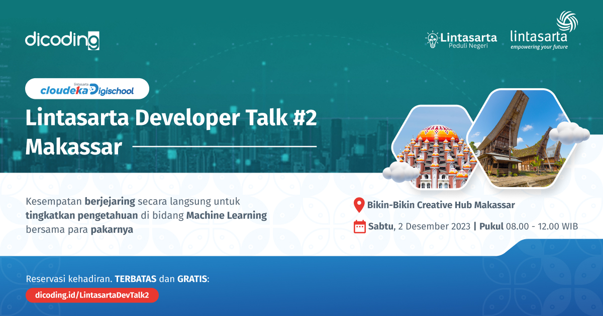 [Offline] Lintasarta Developer Talk #2 - Makassar - Dicoding Indonesia
