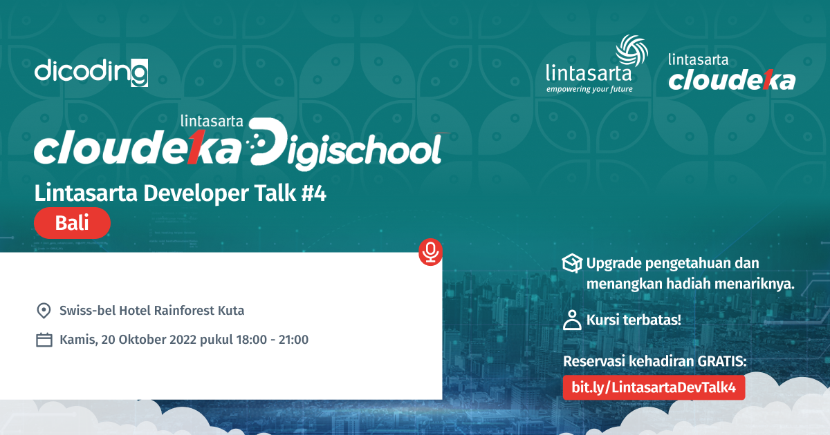 Lintasarta Developer Talk #4 - Bali - Dicoding Indonesia
