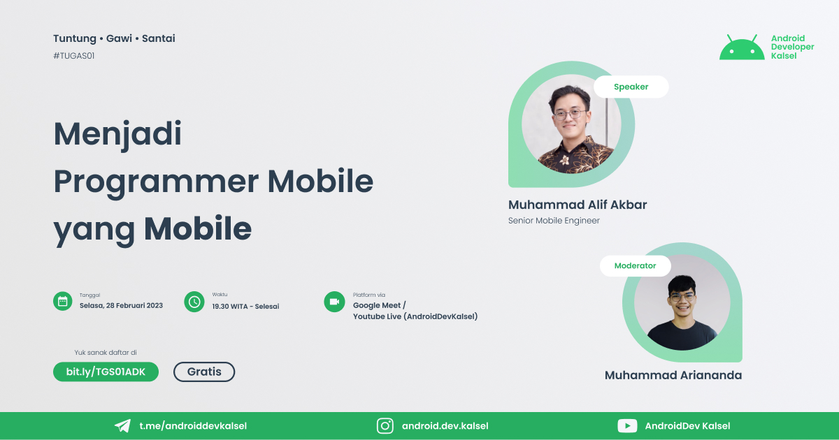 Menjadi Programmer Mobile Yang Mobile - TUGAS01 (Tuntung Gawi Santai), Komunitas Android ...