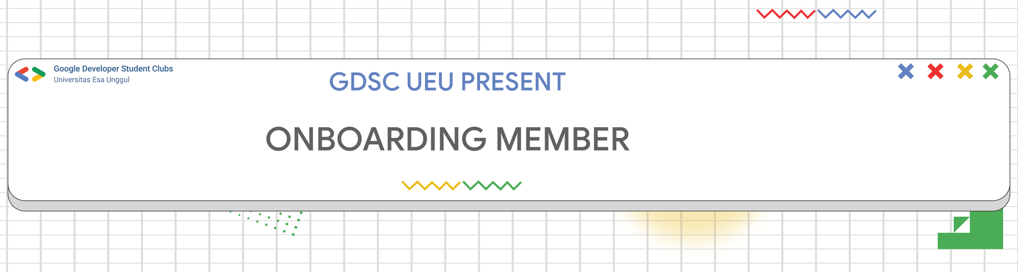 Onboarding Member GDSC UEU - Dicoding Indonesia
