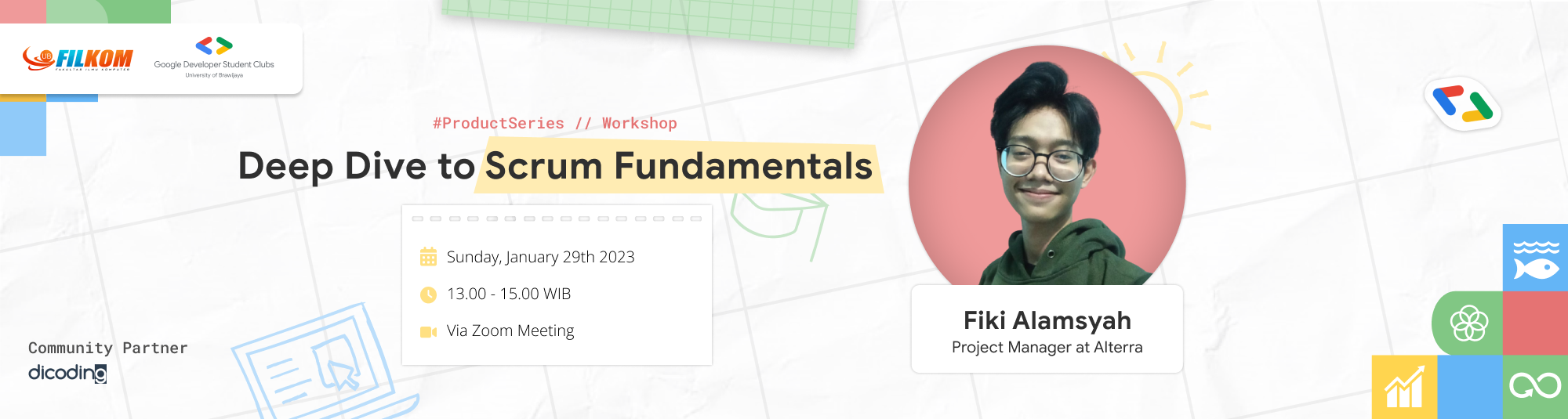 #ProductSeries Workshop: Deep Dive to Scrum Fundamentals - Dicoding Indonesia