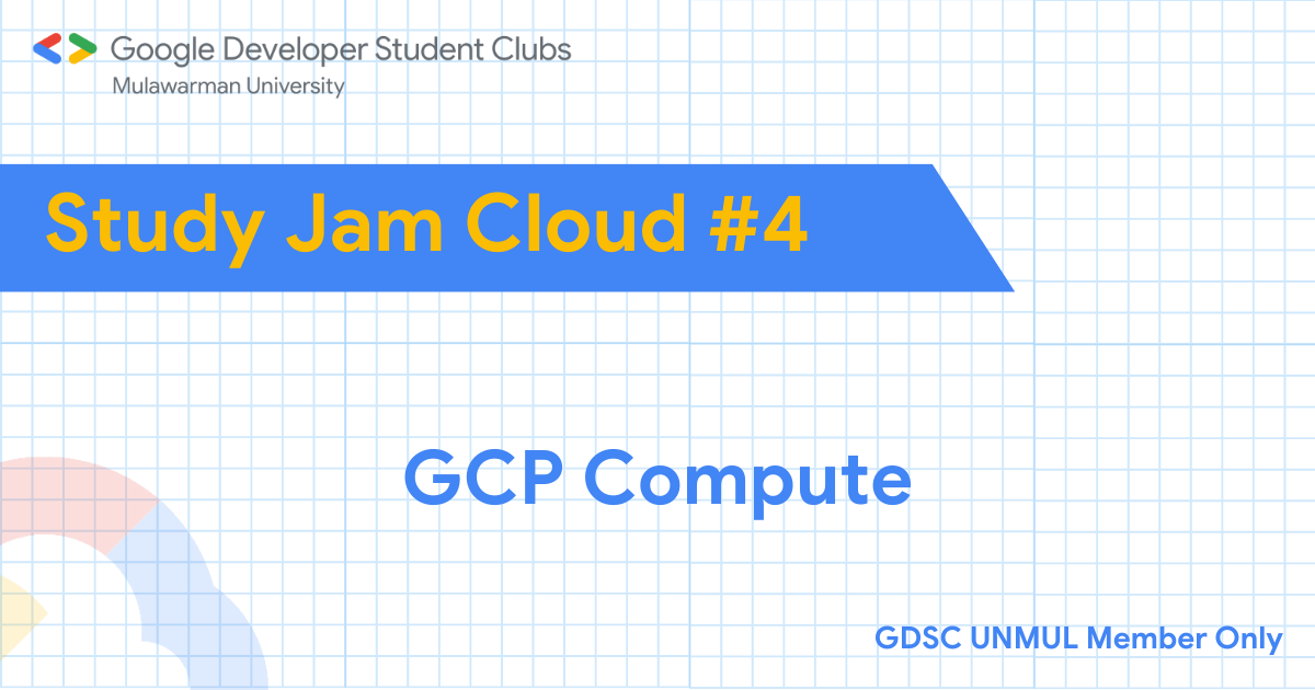 Study Jam Cloud #4 - GCP Compute - Dicoding Indonesia