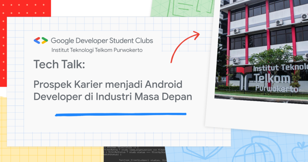 TECH TALK #1 Prospek Karier Menjadi Android Developer Di Industri Masa ...