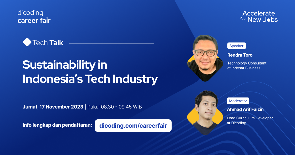 Tech Talk #7 - Sustainability in Indonesia’s Tech Industry - Dicoding ...