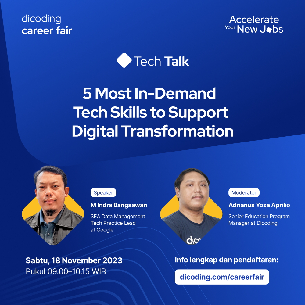 Tech Talk #8 - 5 Most In-Demand Tech Skills to Support Digital Transformation - Dicoding Indonesia
