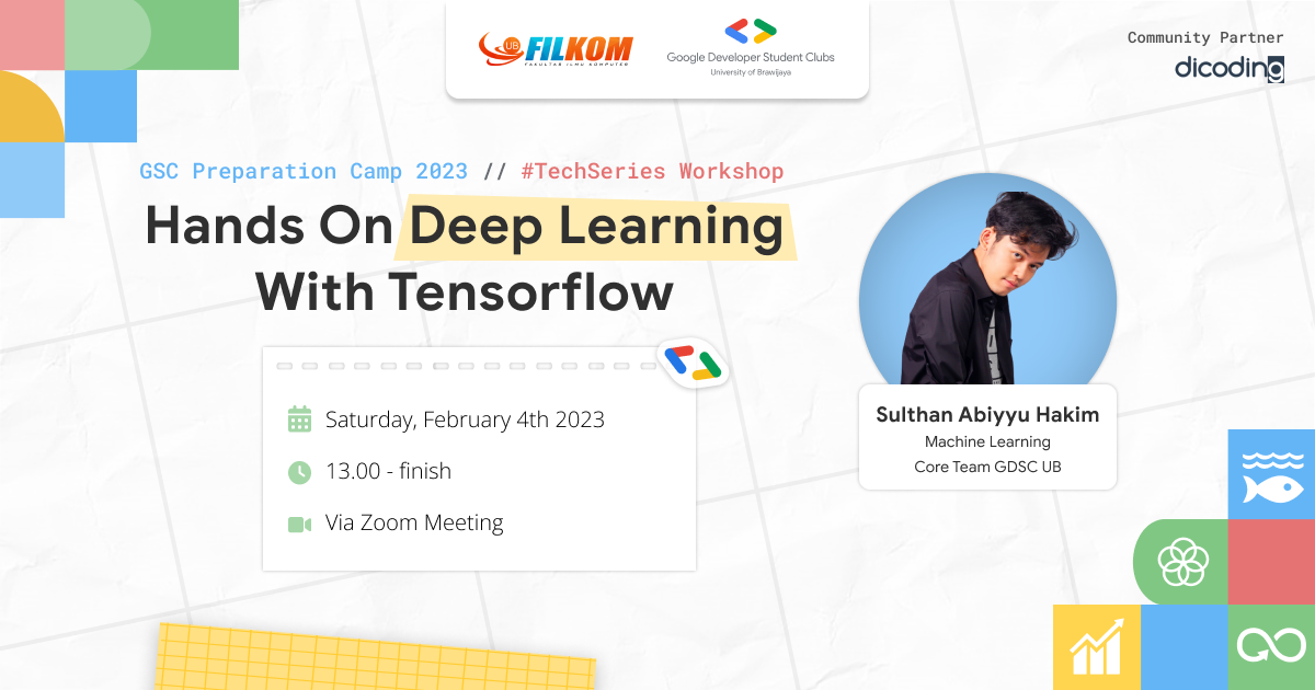 #TechSeries Workshop: Hands On Deep Learning With Tensorflow - Dicoding Indonesia