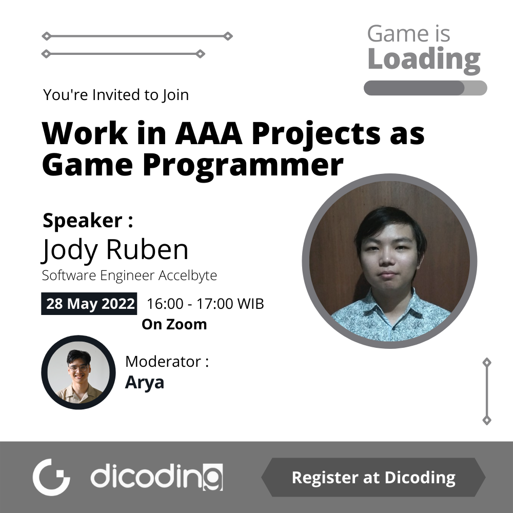 Work in AAA Projects as Game Programmer - Dicoding Indonesia