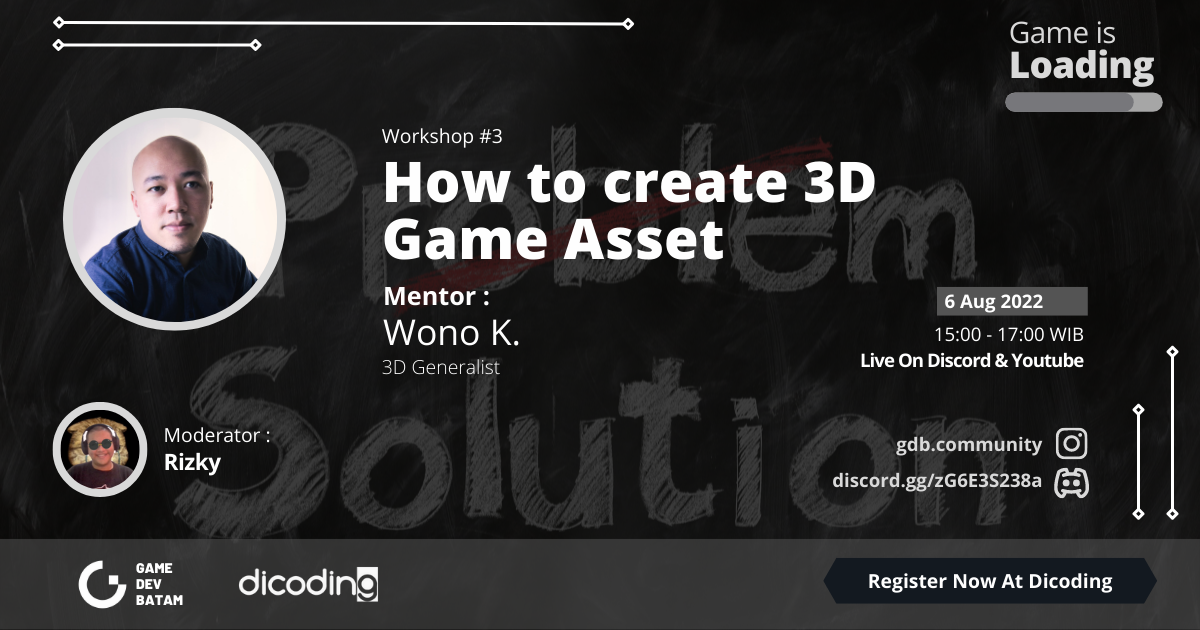 Workshop : How to Create 3D Game Asset - Dicoding Indonesia